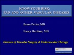 Know your Risk: PAD and Other Vascular Diseases